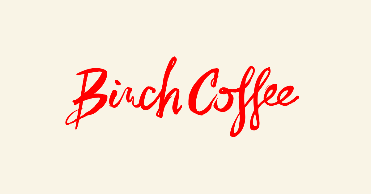 Birch Coffee | NYC specialty coffee | #birchlovesyou